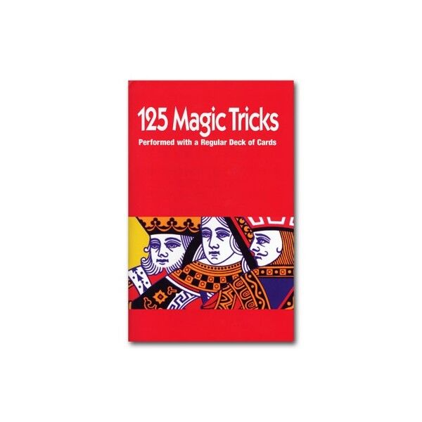 125 Magic Tricks Performed With A Regular Deck Of Cards Book – Toy Empire